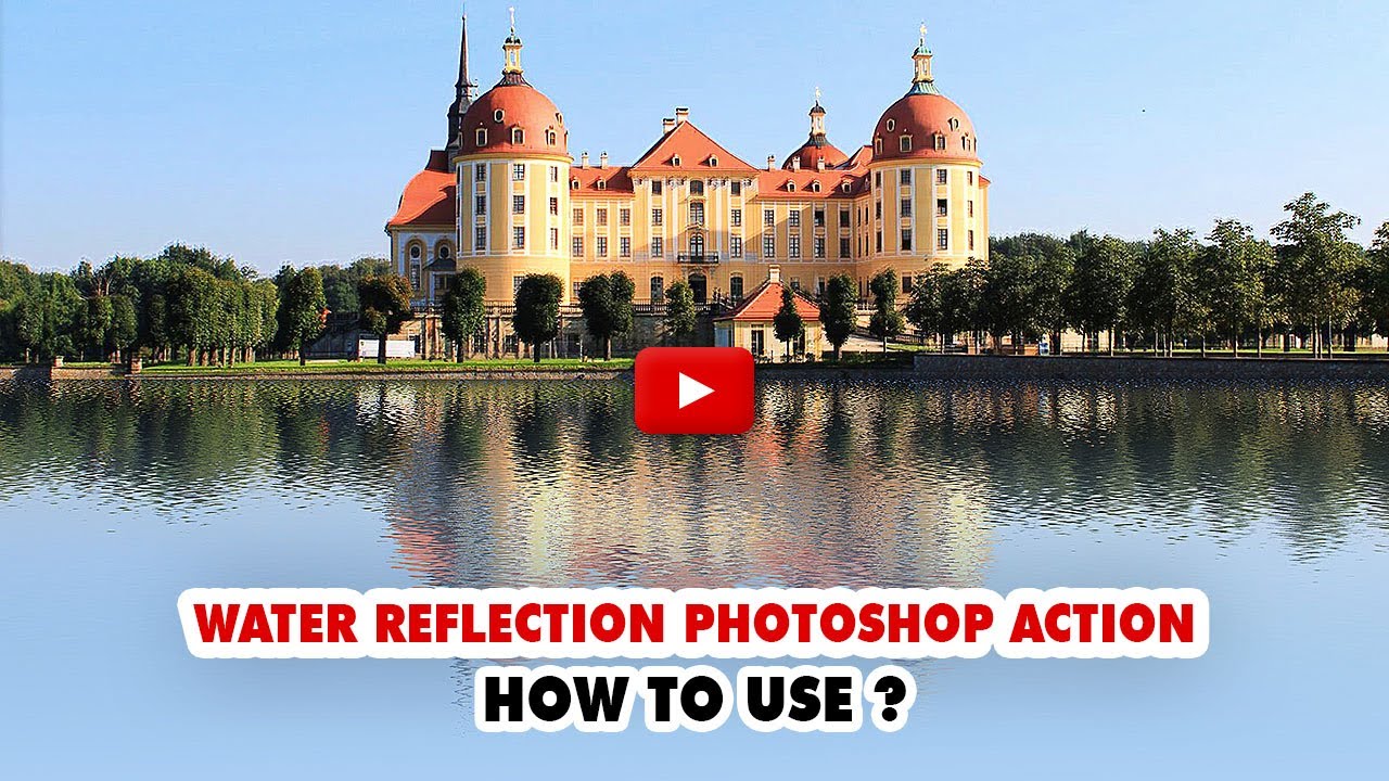 Water Reflection Photoshop Action Video Tutorial | SmartestMind ...