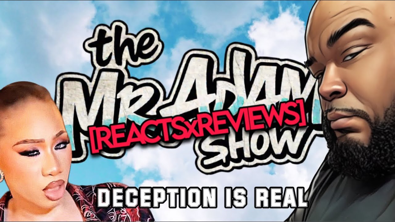DECEPTION IS REAL | The Mr. Adam Show - YouTube