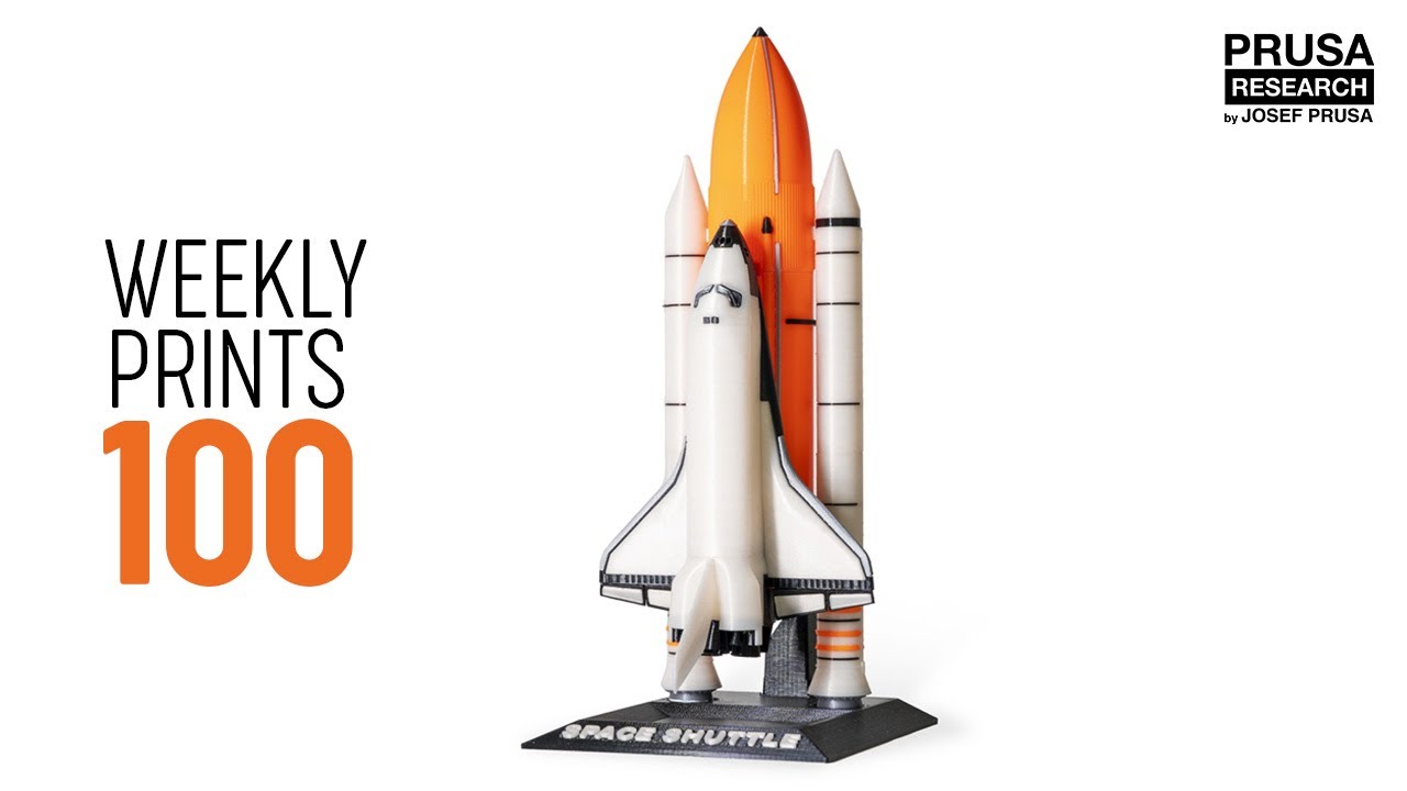 Weekly 3D Prints 100 Space Shuttle YouTube