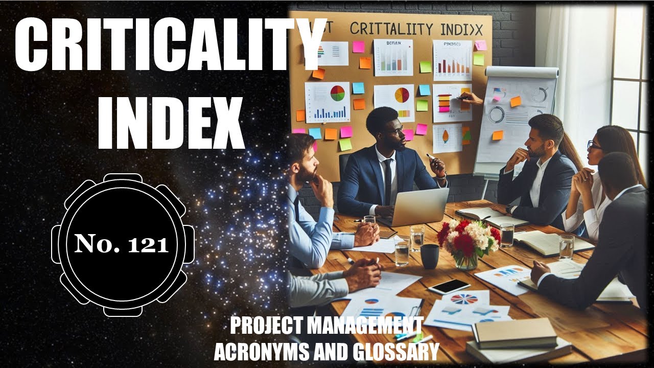 📖Criticality Index 🔄 Project Management Acronyms and Glossary | No. 121 ...