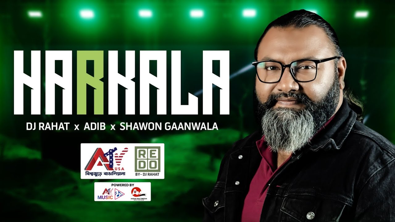 DJ Rahat x Adib x Shawon Gaanwala - Harkala | হাড়কালা - YouTube