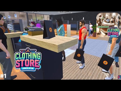 CLOTHING STORE SIMULATOR 3D#1 - YouTube