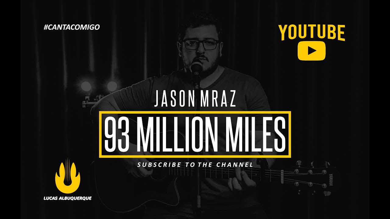 93 Million Miles - Jason Mraz (Cover) - YouTube