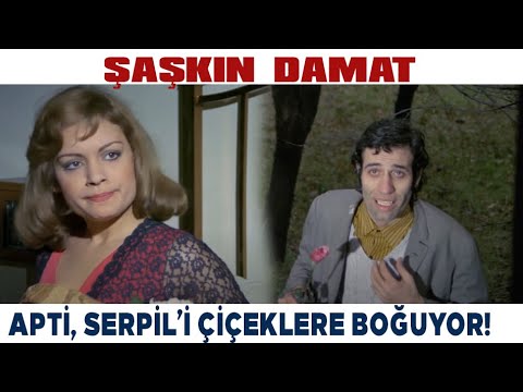 Şaşkın Damat Türk Filmi | Apti, Serpil'i Çiçeklere Boğuyor