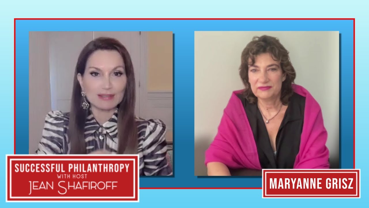 Jean Shafiroff Interviews Maryanne Grisz on Successful Philanthropy ...