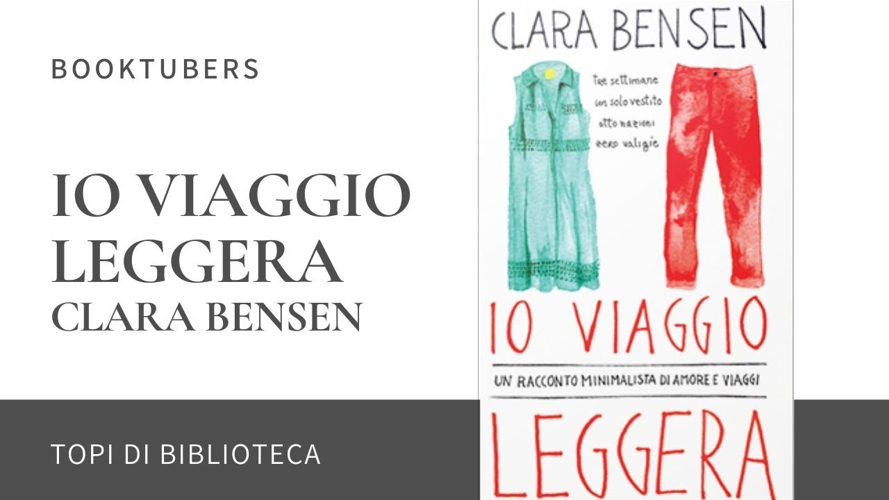 Io viaggio leggera di Clara Bensen 📗 RECENSIONE - #TopiDiBiblioteca ...