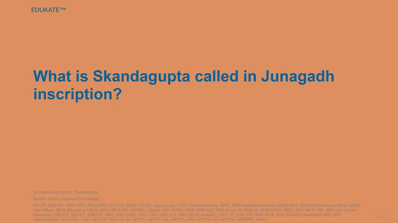 What is Skandagupta called in Junagadh inscription? - YouTube
