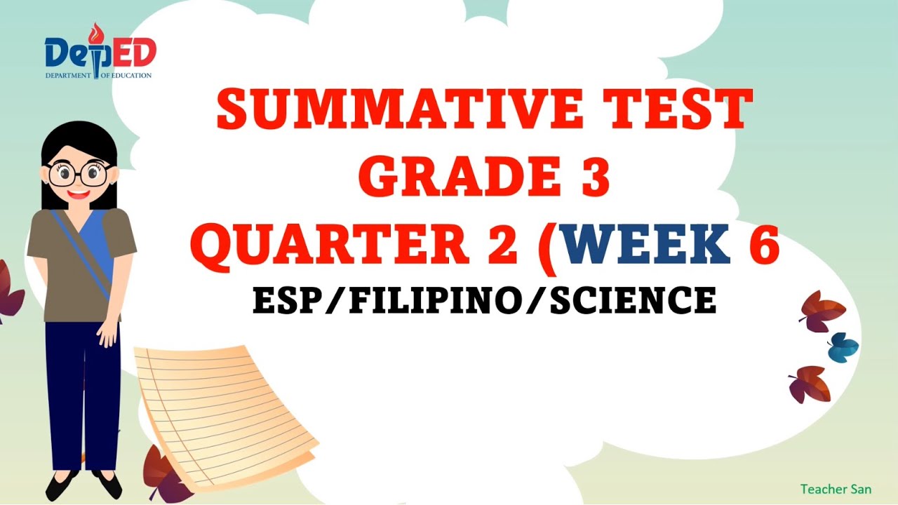 SUMMATIVE TEST GRADE3 QUARTER 2 WEEK 6 part2 - YouTube