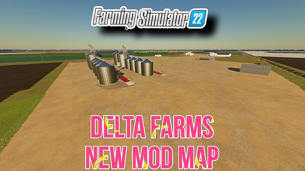 NEW MOD MAP - DELTA FARMS: FARMING SIMULATOR 22 *FLY OVER* - YouTube