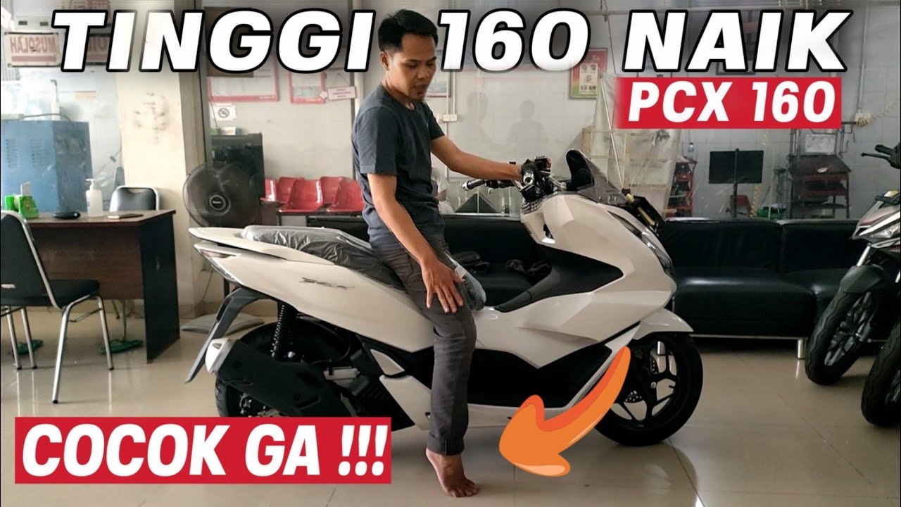 TINGGI 160 PAKAI PCX 160 PAS GA??? SEKALIAN COBA NAIK CB 150 DAN CRF ...
