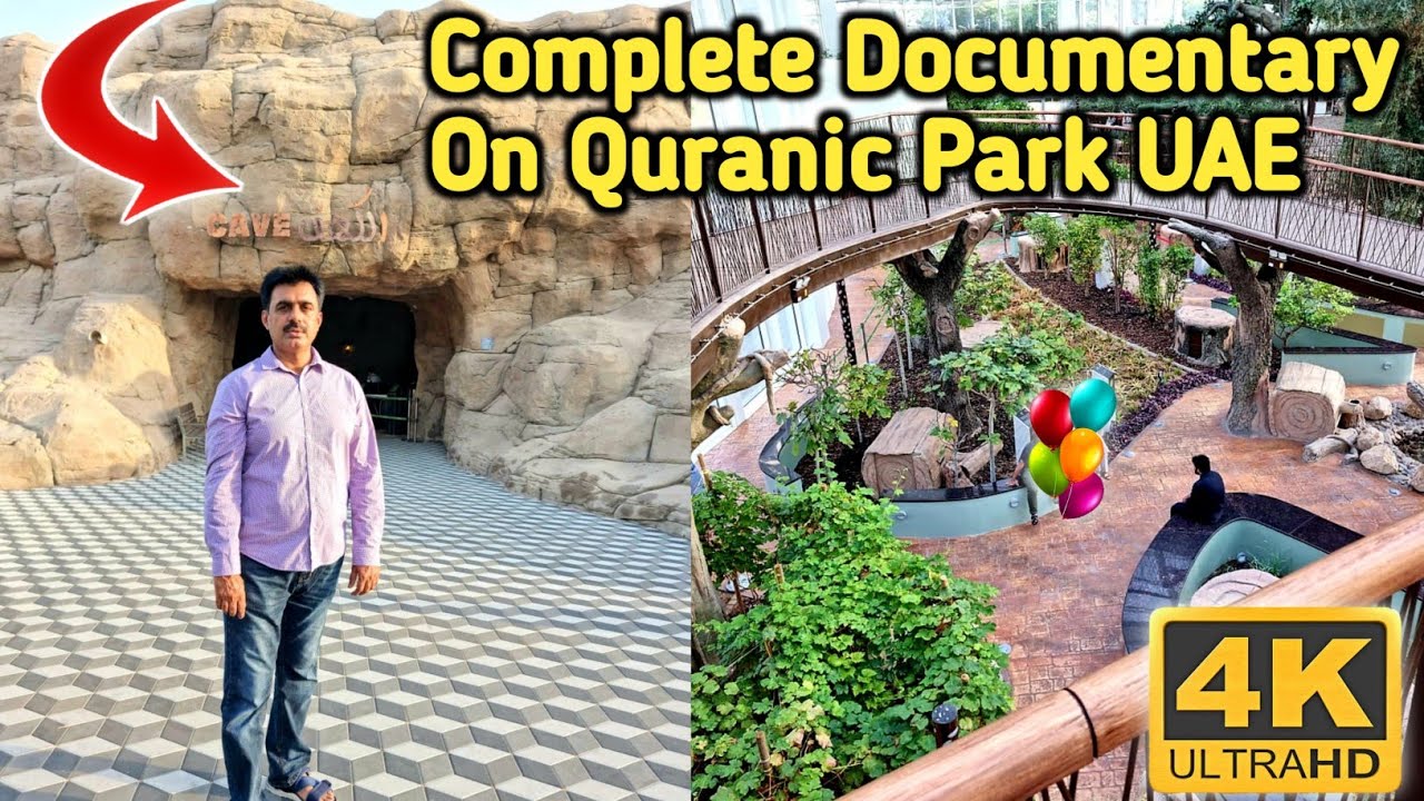 Quran Park In UAE |Miracle Cave | Quranic Park In Dubai |What's Inside ...