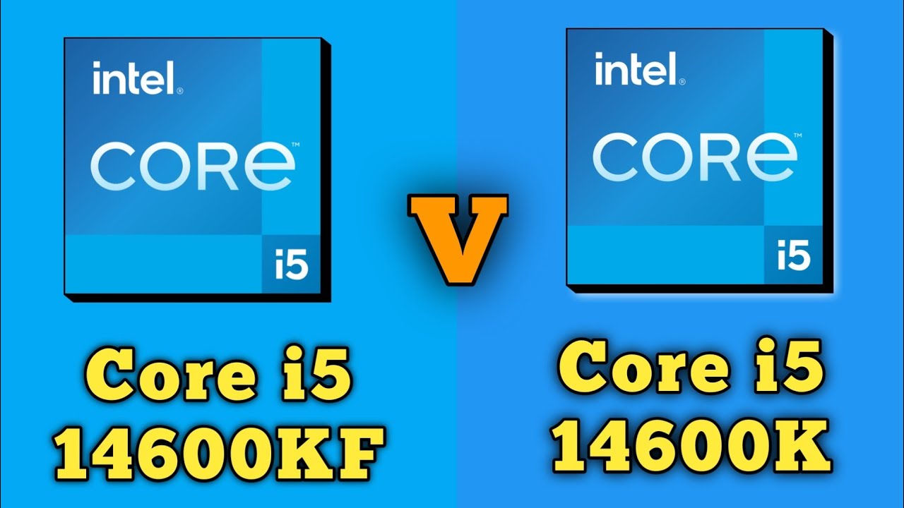 Core i5 14600KF vs Core i5 14600K Processor 🔥 || Intel Core i5 14600KF vs Intel Core i5 14600K ...