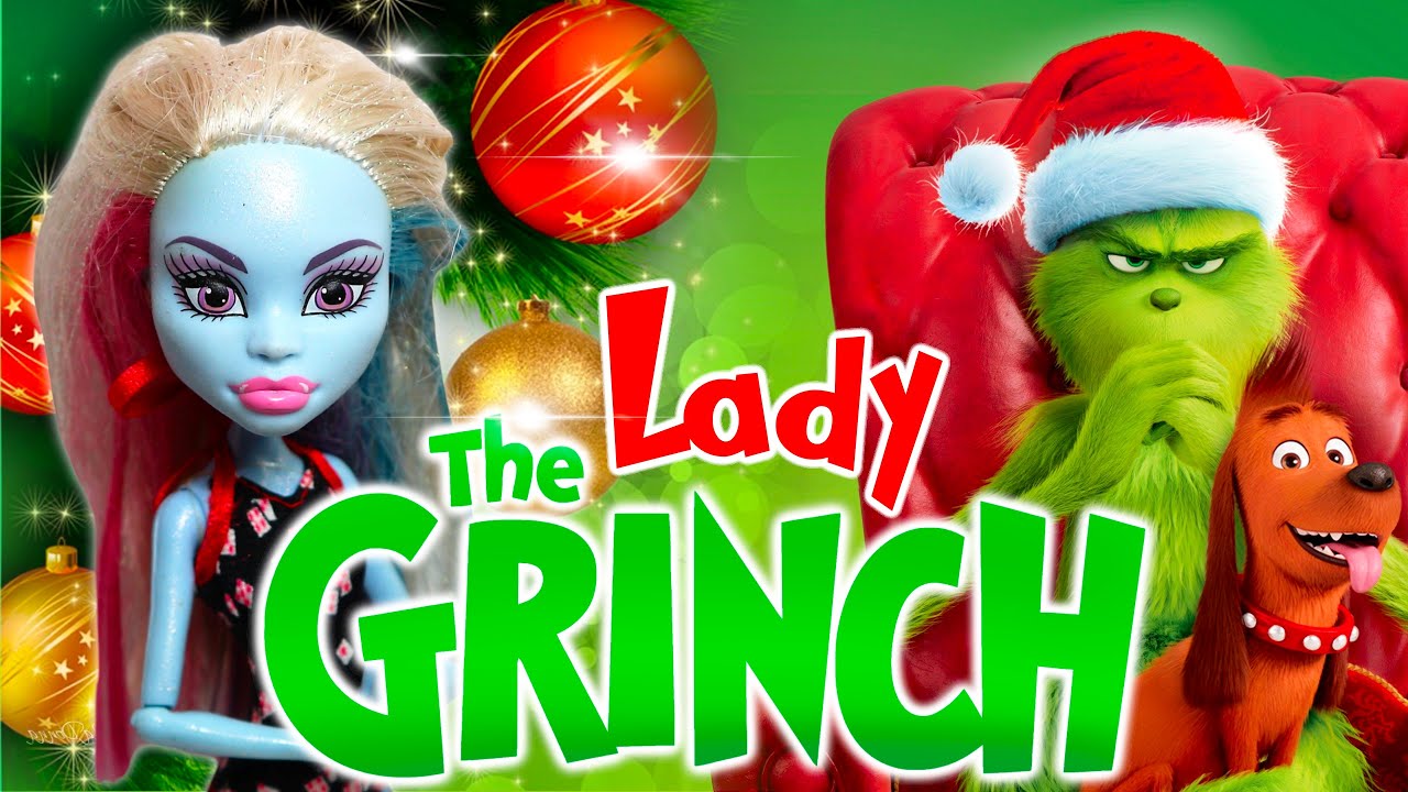 THIS LADY GRINCH COMES TO STEAL YOUR CHRISTMAS! / Monster High Doll ...