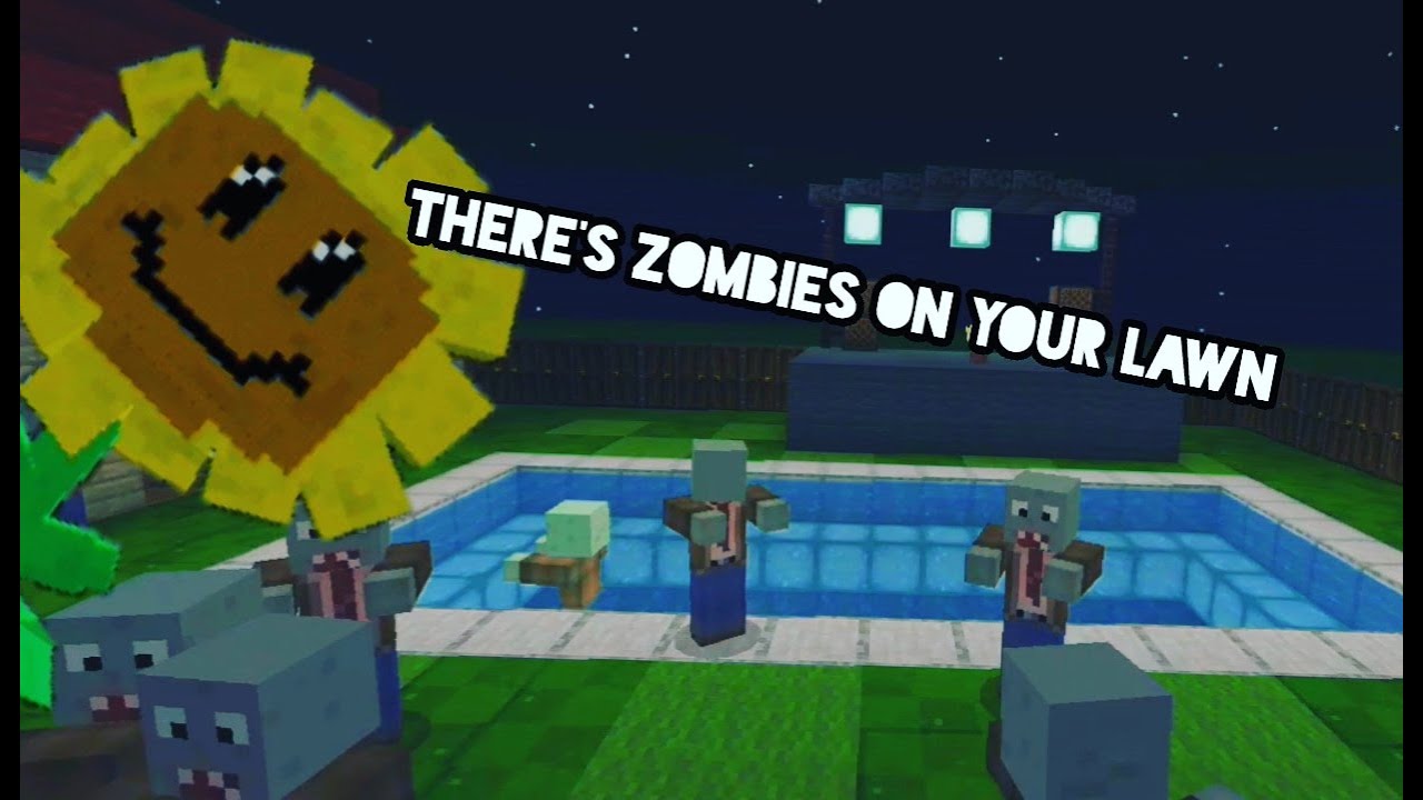 "There's Zombies on your lawn" ( Minecraft Versión) - YouTube
