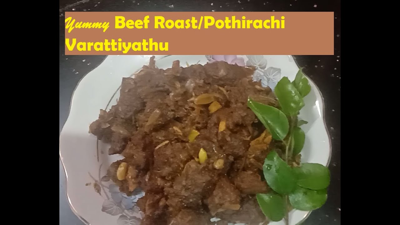 Beef Roast || Pothirachi Varattiyathu - YouTube