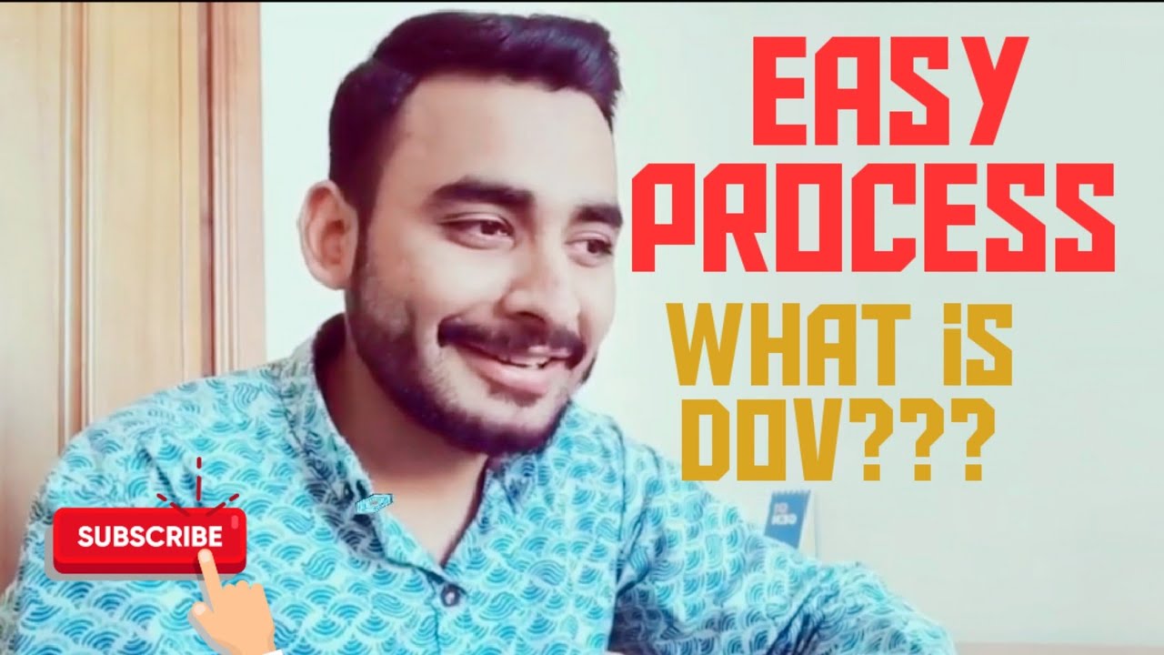 WHAT IS DOV??|| DOCUMENTS VERIFICATION FOR VISA|| - YouTube