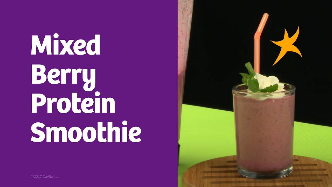 DaVita Eats: Mixed Berry Protein Smoothie - YouTube