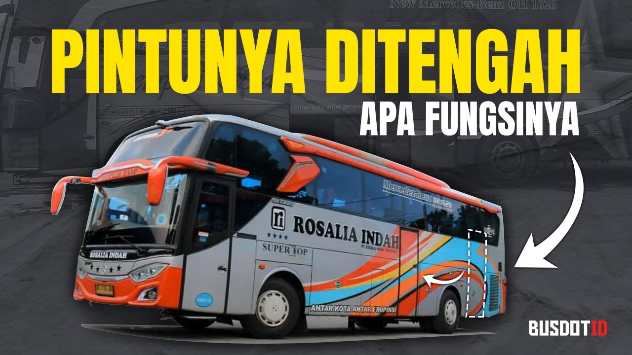 Ini Dia Fungsi PINTU TENGAH Pada Bus - YouTube