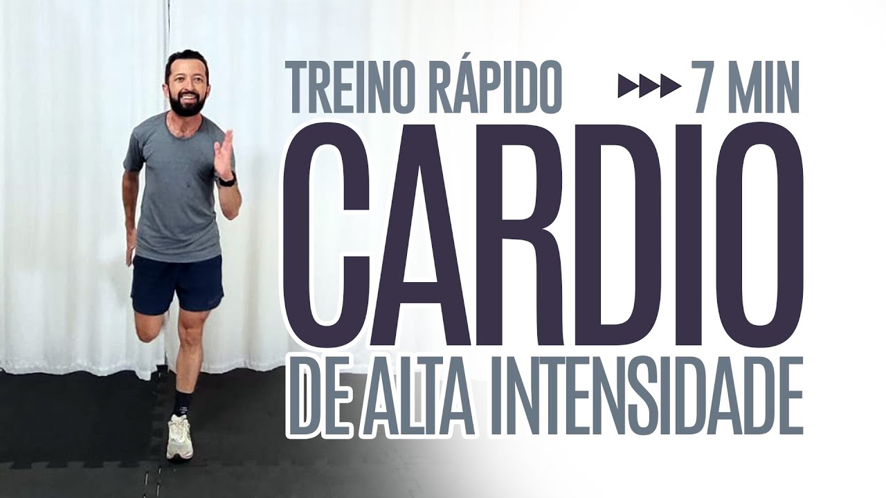 Treino Rápido Cardio Alta Intensidade 7 Min | Queima de Muita Caloria ...