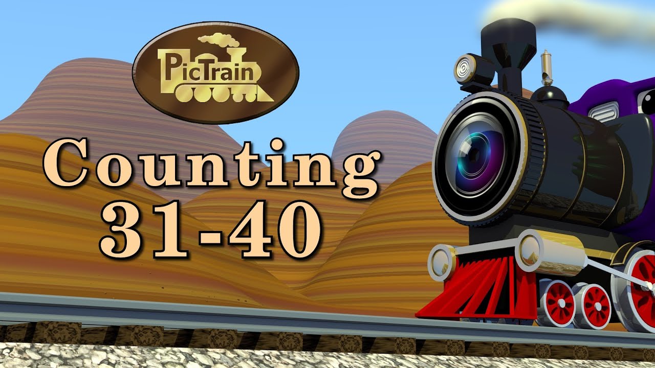 Counting 31-40, Learn Numbers 31-40 on the PicTrain™ - YouTube