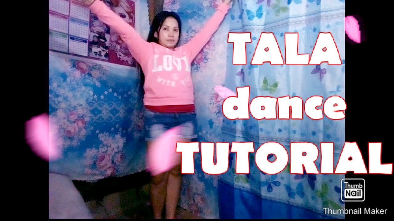TALA DANCE TUTORIAL by:Sarah G(slow )#Taladance - YouTube