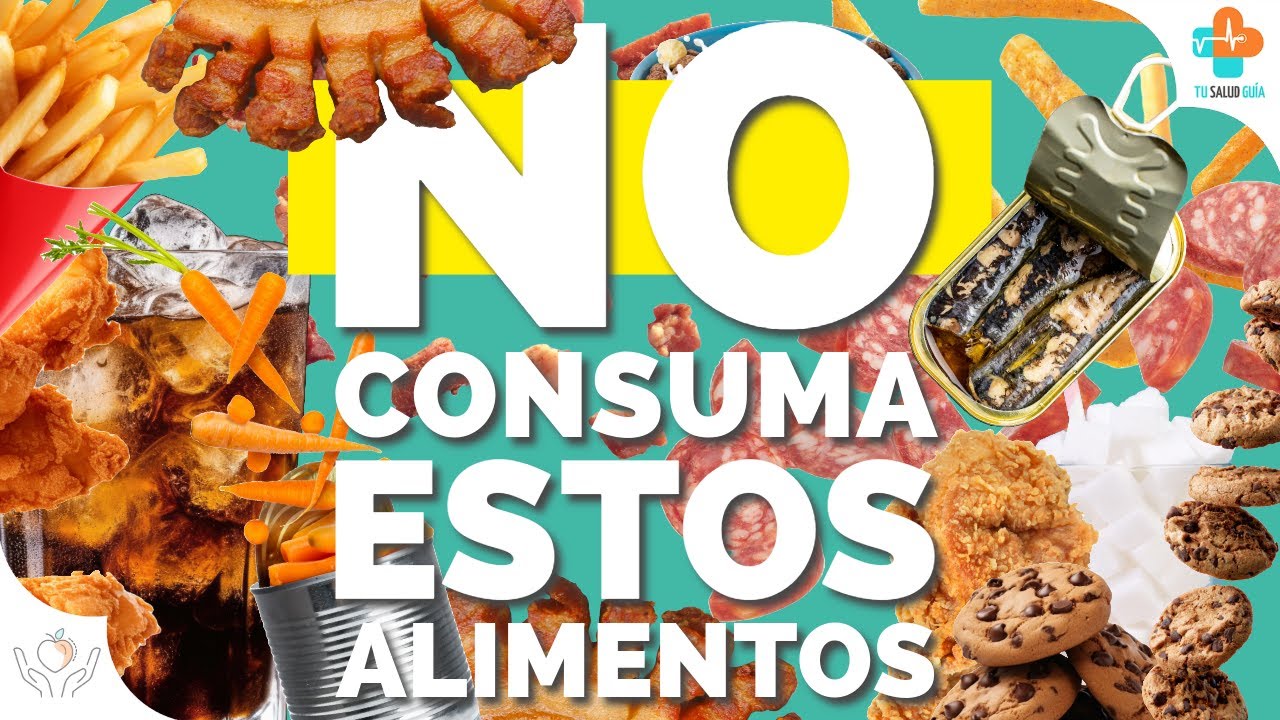 Cuidado si comes estos alimentos ⚠️😦 | Tu Salud Guía - YouTube