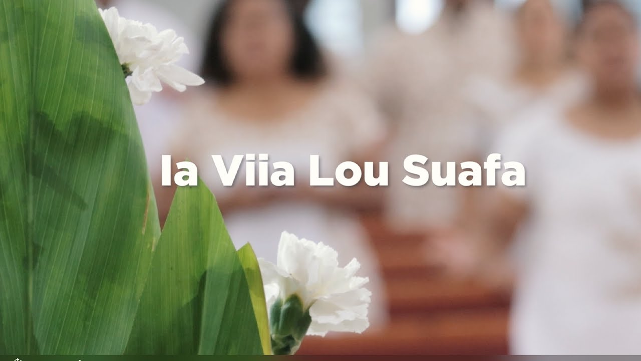 Alofa Tunoa Worship Team - Ia Viia Lou Suafa (Official Music Video ...