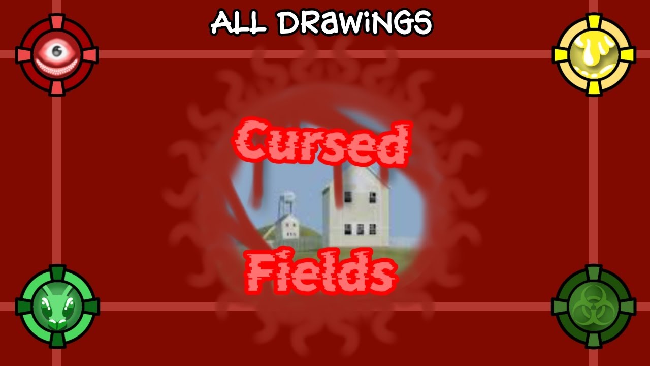 (MSM: The Multicals Paradox) Cursed Fields [ALL DRAWINGS [FAN-MADE ...