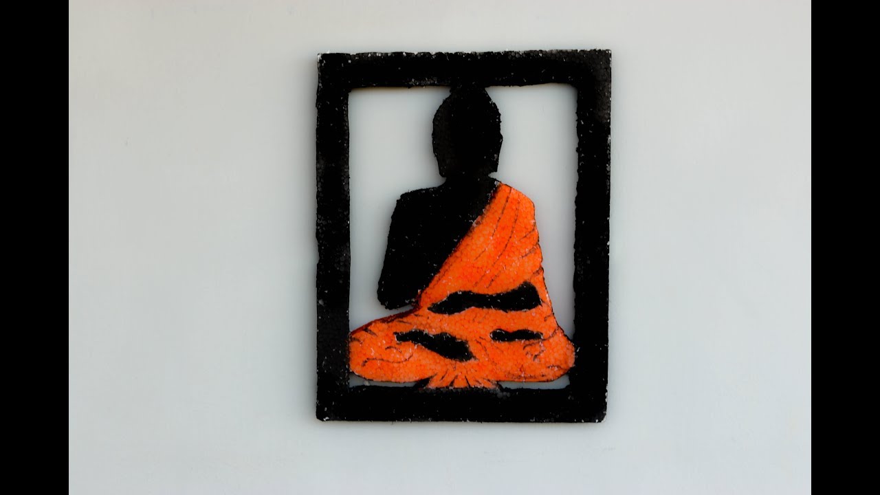 DIY BUDDHA WALL HANGING | THERMOCOL CRAFTS | - YouTube