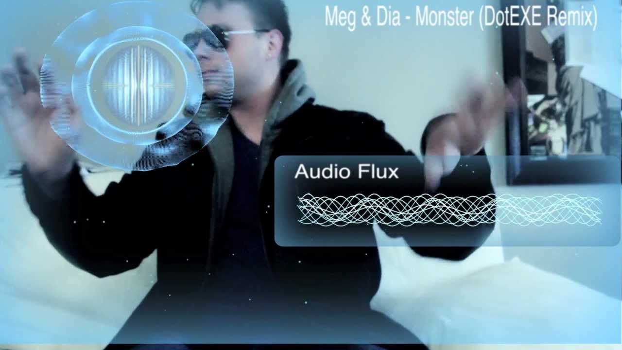 Meg & Dia - Monster (DotEXE Remix) [HD] - YouTube