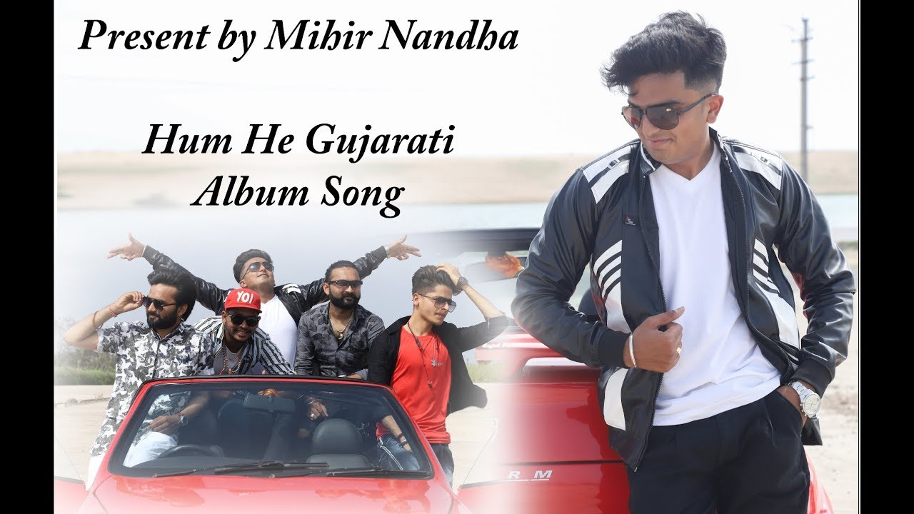 Hum He Gujarati - YouTube
