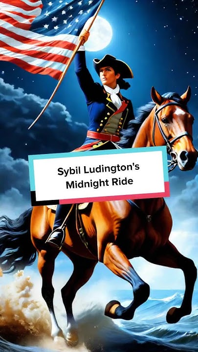 Sybil Ludington's Midnight Ride - YouTube