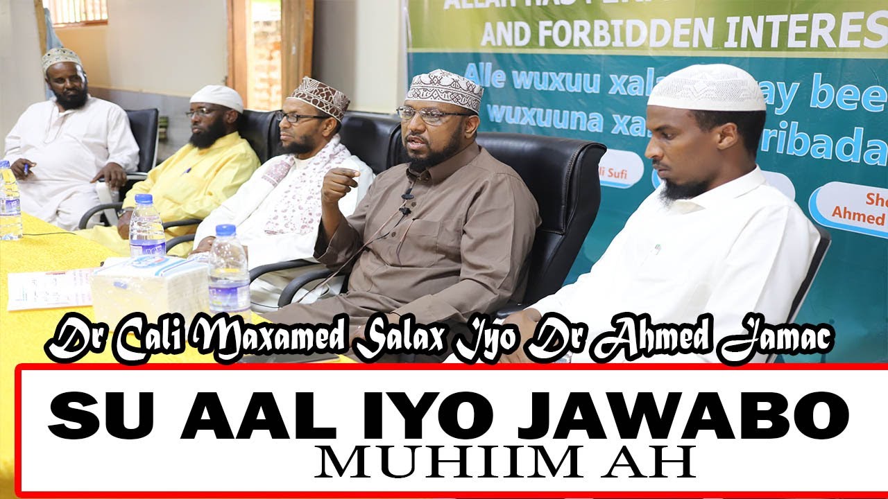 SU AALO IYO JAWABO MUHIIM AH 2020 || Sh Dr Cali Maxamed Saalax Iyo Dr ...
