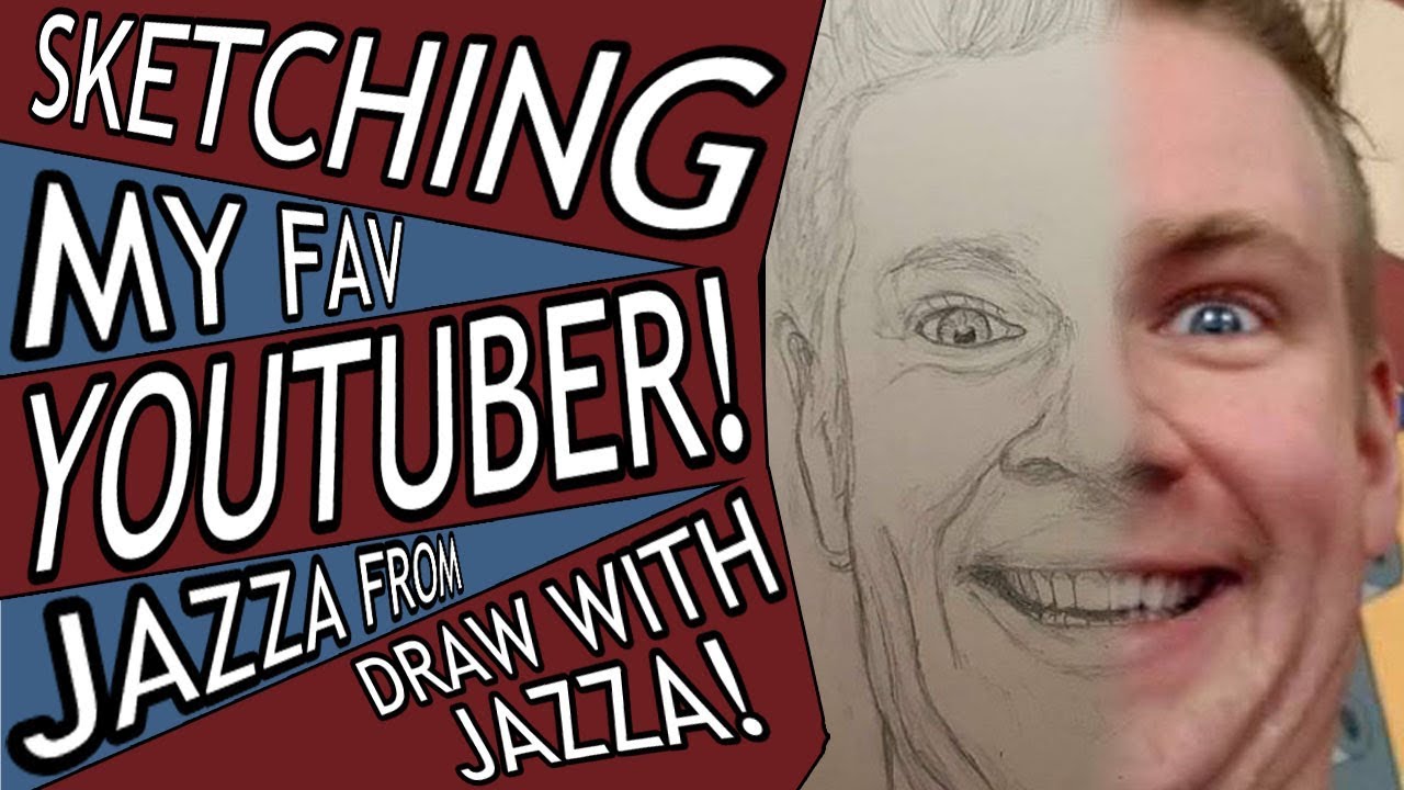 DRAWING YOUTUBERS!! JAZZA FROM DRAW WITH JAZZA! SKETCHING MY FAVORITE ...