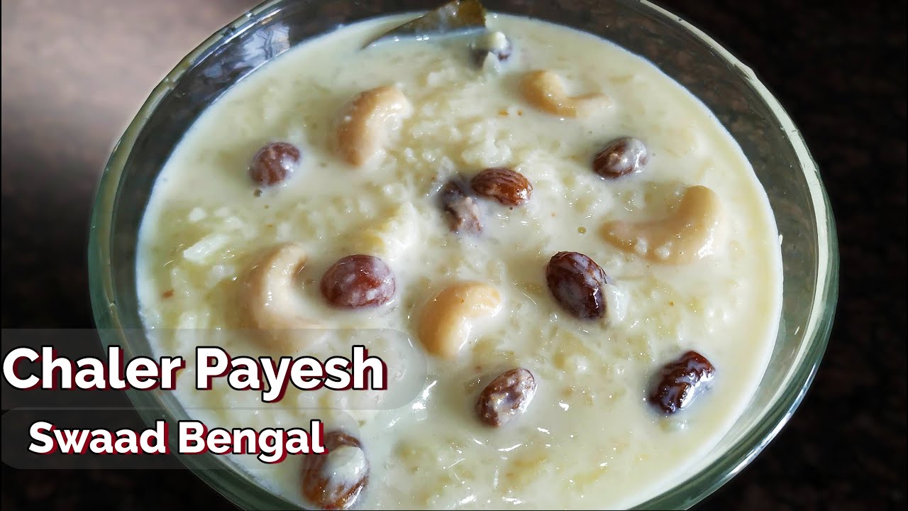Payesh | Chaler Payesh | Bengali Rice Kheer - YouTube