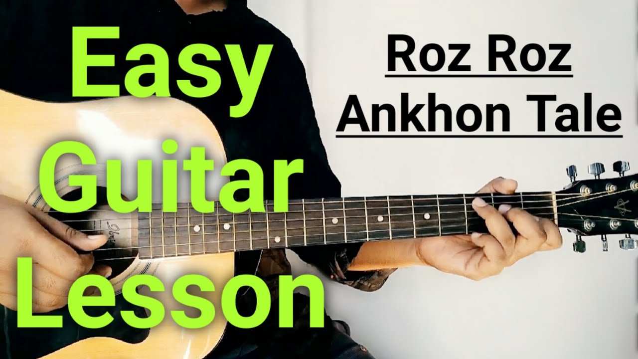Roz Roz Ankhon Tale guitar chords lesson | Amit Kumar | Asha Bhosale ...