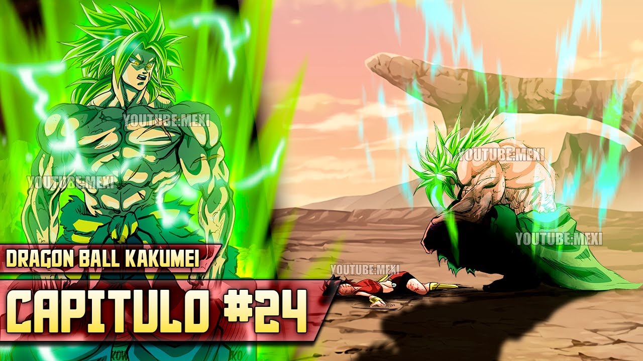 Dragon Ball Kakumei Cap 24 | ¡Broly DOMINA el SSJ FULL POWER! - YouTube