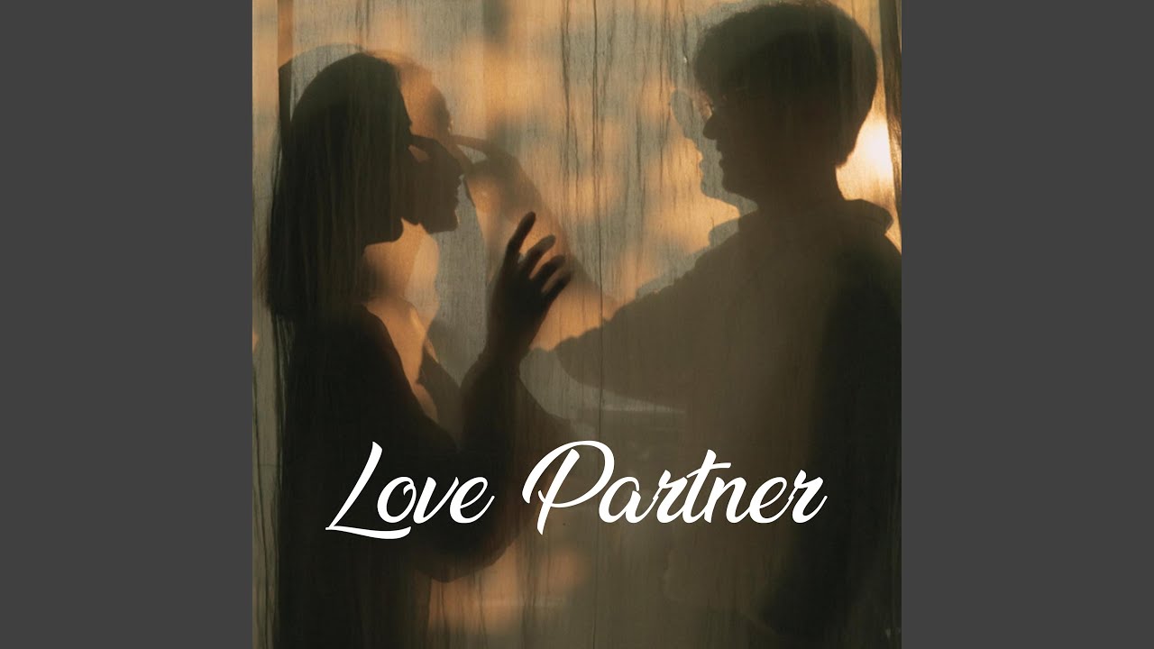 Love Partner - YouTube Music