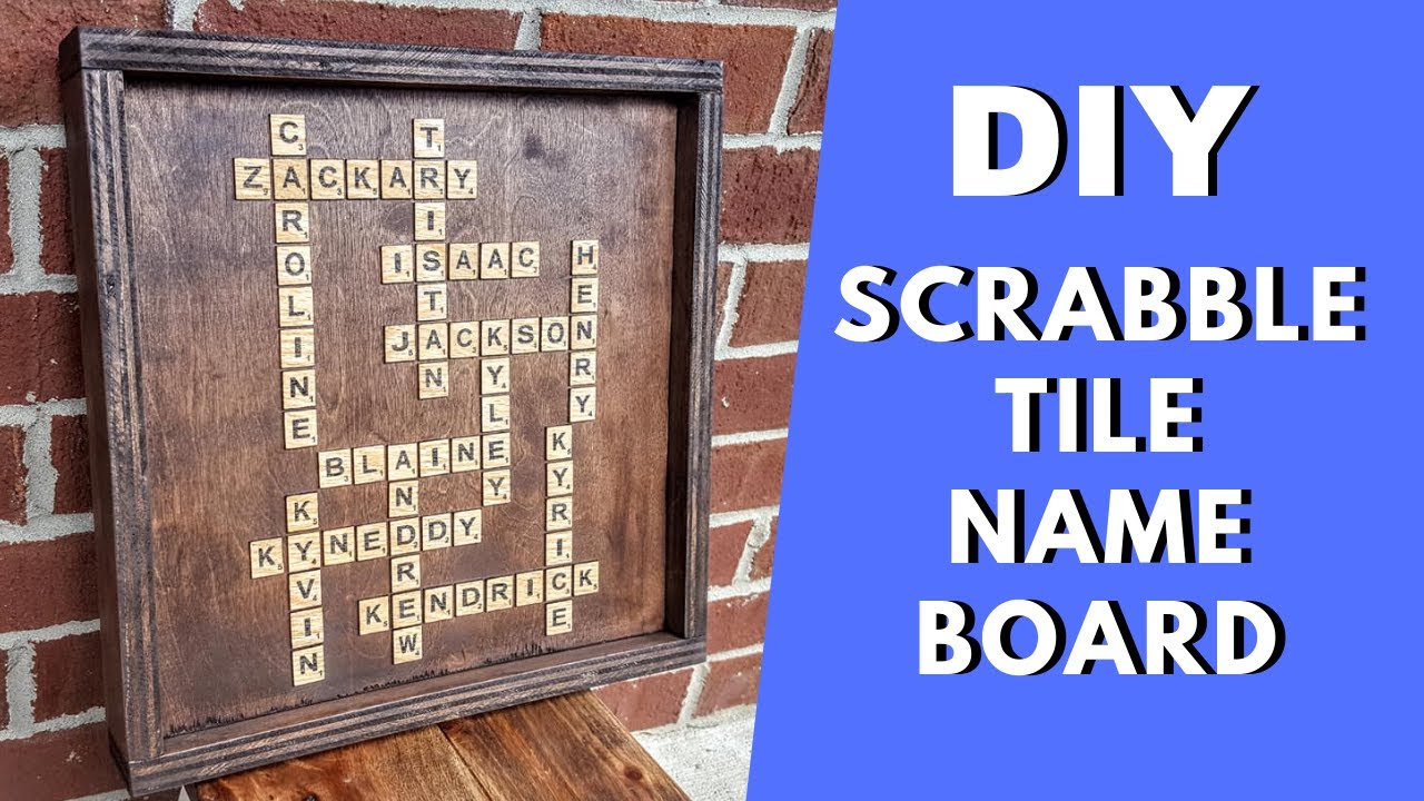 Diy Scrabble Tile Name Board - YouTube