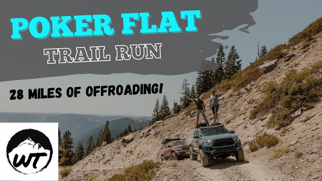 An Off-road Adventure in The Tacoma's | Poker Flat Trail Run! - YouTube