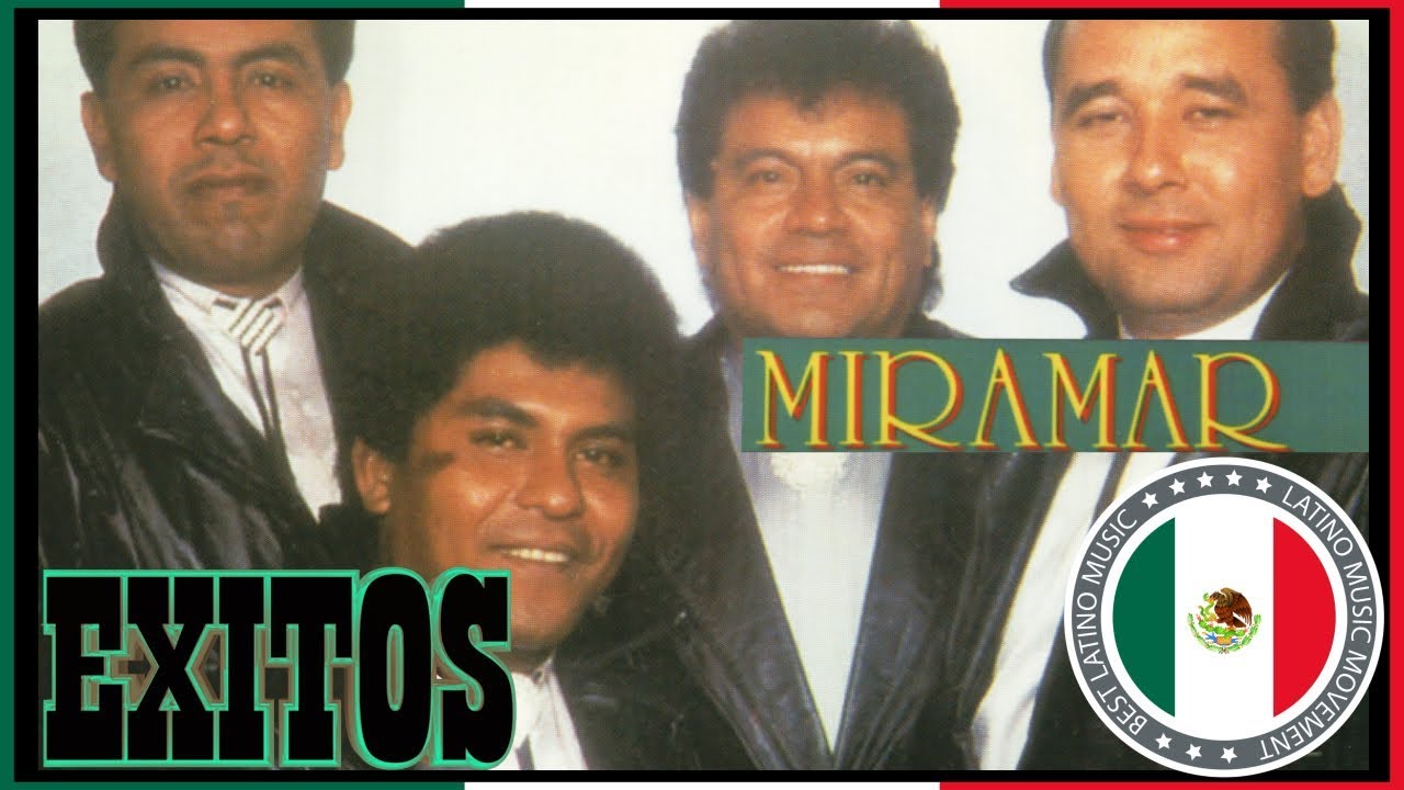 Grupo MIRAMAR GRANDES EXITOS Sus Mejores Canciones - YouTube