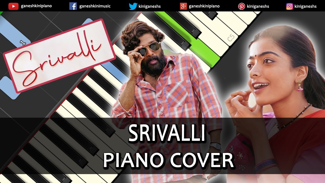 Srivalli Song Pushpa | Piano Cover Chords Hindi Music Instrumental ...