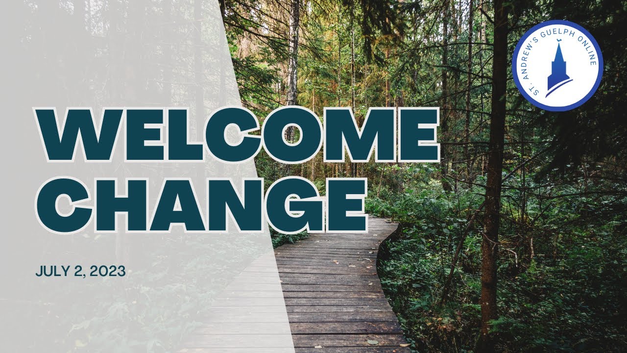 Welcome Change. - YouTube