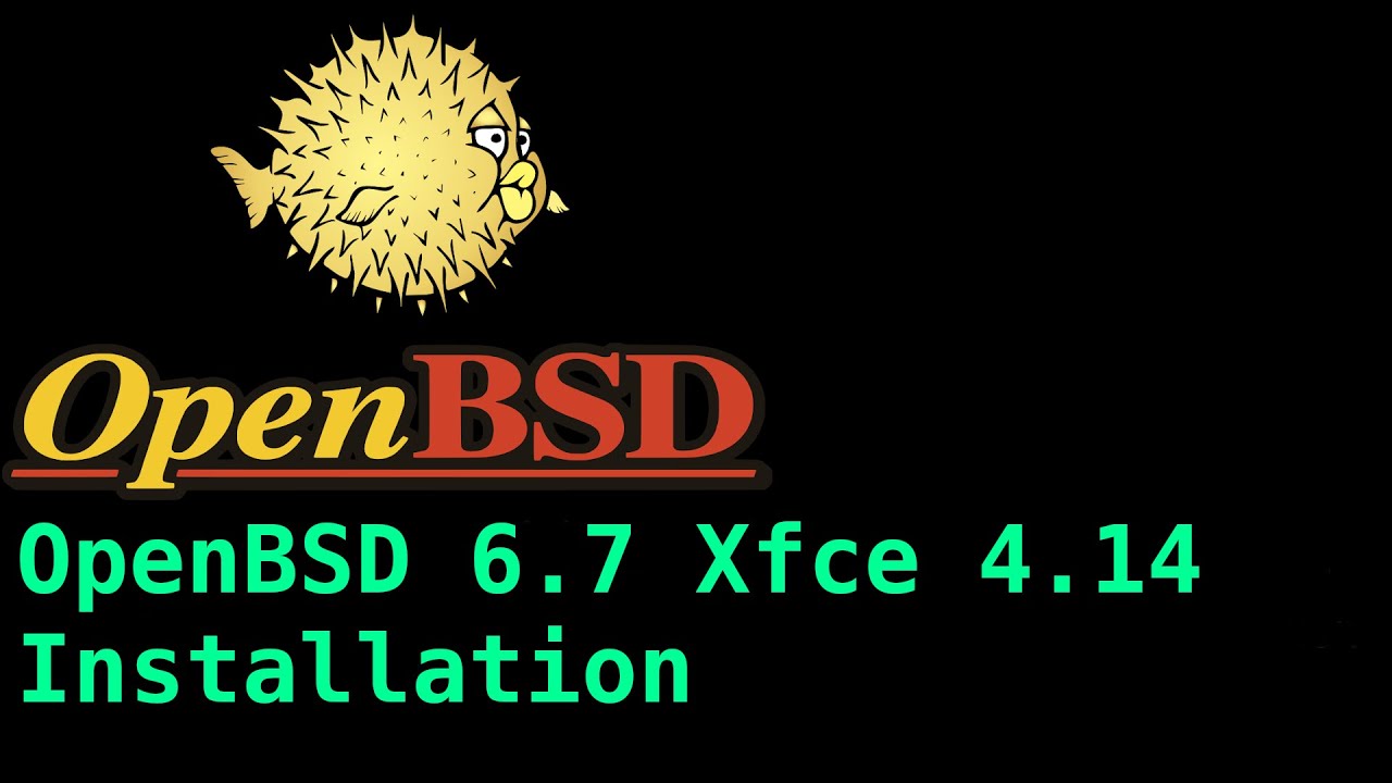 OpenBSD 6.7 How to Install Xfce 4.14 - YouTube