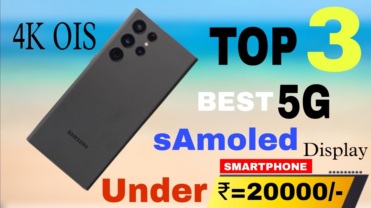 Top 3 Best DSLR Camera Smartphone Under 20k | 256GB+12GB | 4K OIS ...