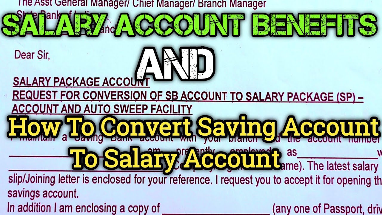 How To Convert Savings Account To Salary Account Salary Account how-to-convert-savings-account-to-salary-account-salary-account