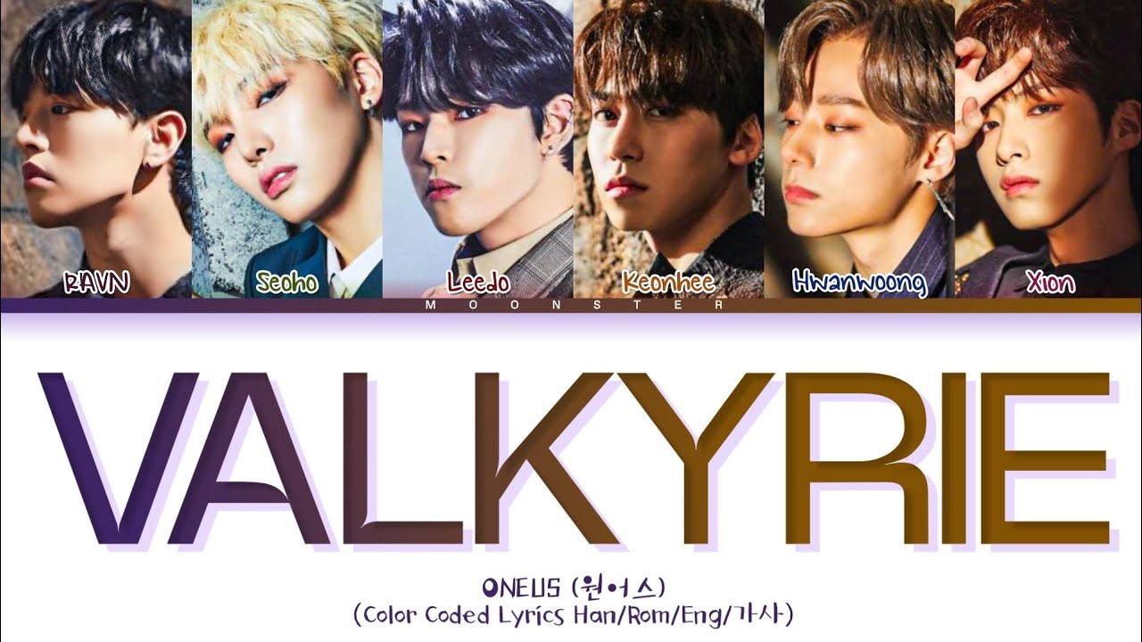 ONEUS Valkyrie Lyrics (원어스 발키리 가사) (Color Coded Lyrics) - YouTube