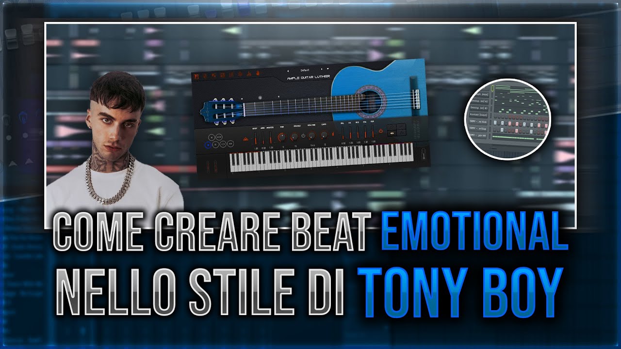COME CREARE BEAT EMOTIONAL NELLO STILE DI TONY BOY! - YouTube