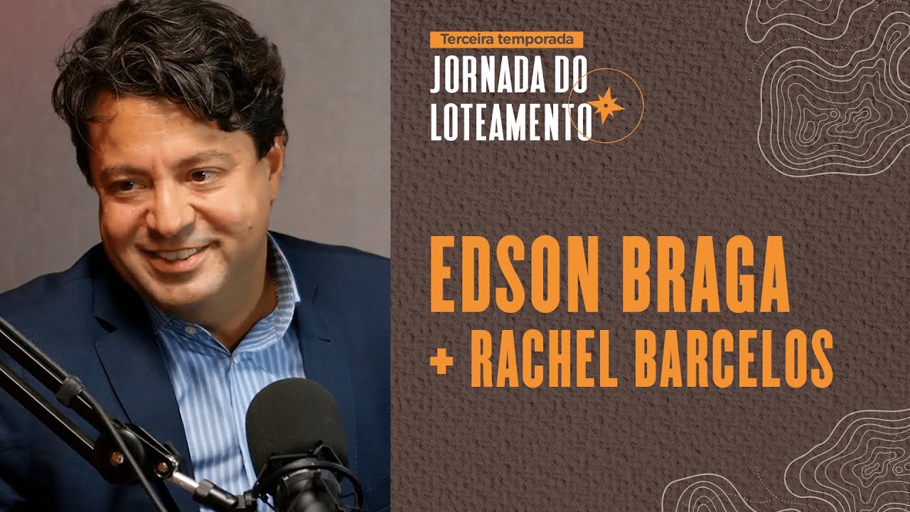 Desvendando o Licenciamento Ambiental | Edson Braga | Jornada do ...