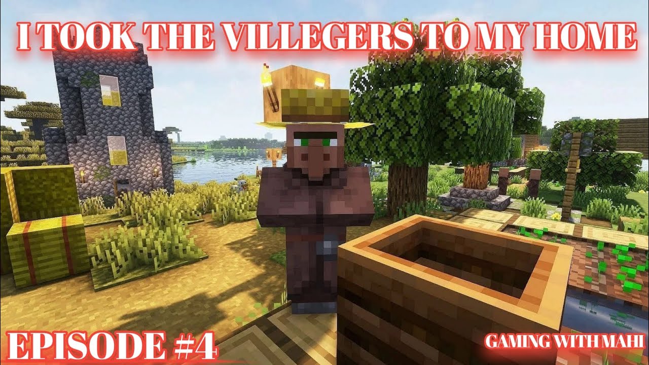 I TOOK THE VILLEGERS TO MY HOME 🏠 EP #4 #minecraft #trending 🔥🔥 - YouTube